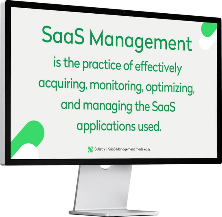 SaaS Management: What is it, tips for getting started & best practices